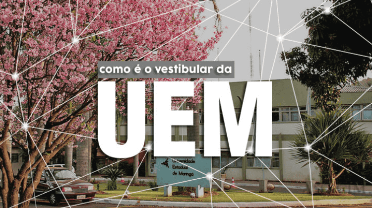 Como é o vestibular da UEM?