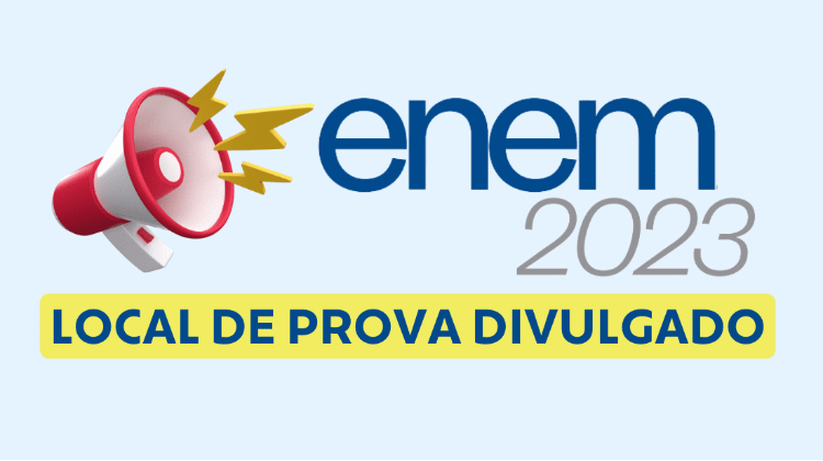 Enem 2023: local de prova é divulgado; confira já