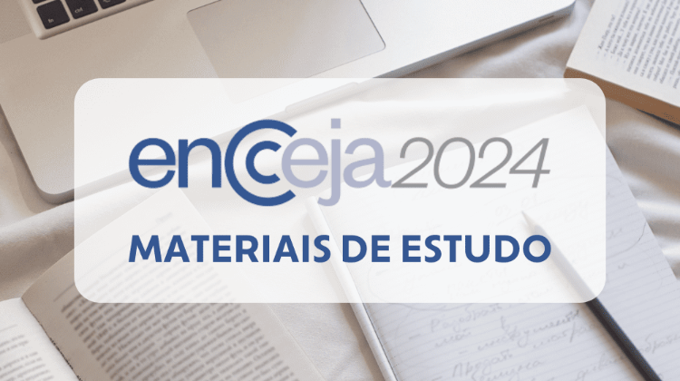 Onde conseguir material para estudar para o Encceja?