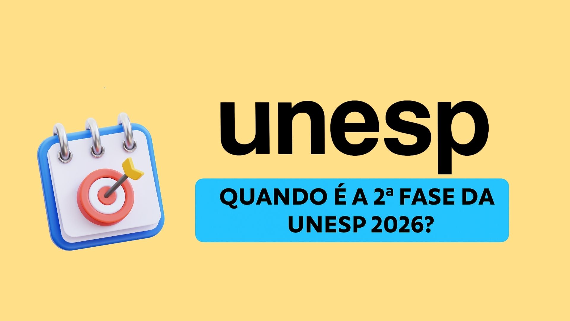 Quando é a segunda fase da Unesp 2026?